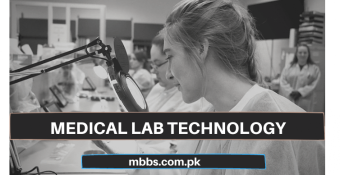 Medical Lab Technology Admission 2021 [Scope In Pakistan] - MBBS.Com.Pk